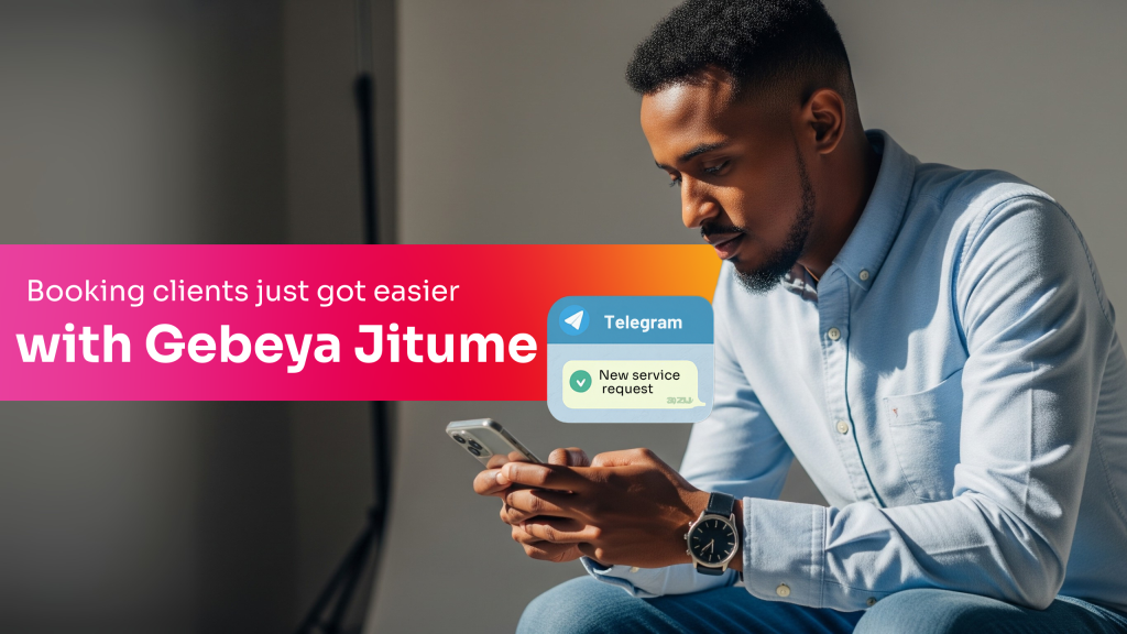 Gebeya Jitume for Freelancers: The Easiest Way to Book Clients on Telegram